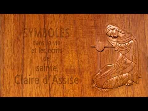 Symboles dans la vie de sainte Claire d'Assise - TV.catholique.fr